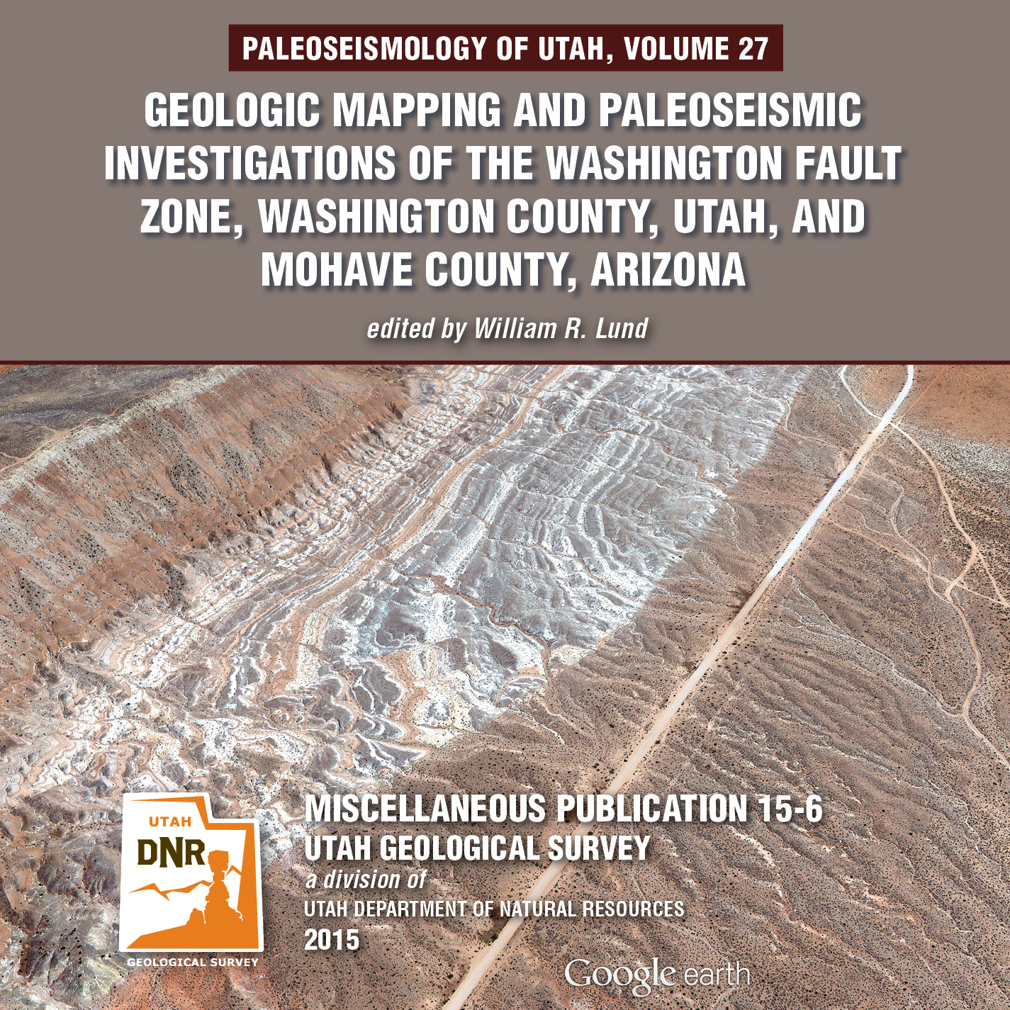 Paleoseismology of Utah, Volume 27: Geologic Mapping and Paleoseismic ...